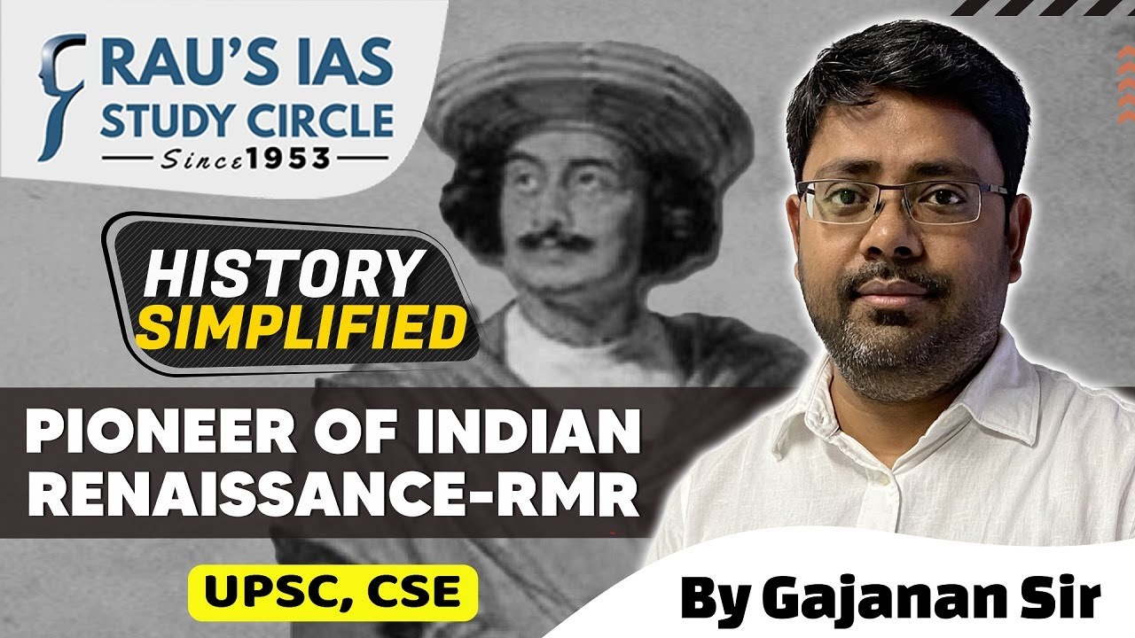 Raja Ram Mohan Roy - Modern History Notes for UPSC - Rau's IAS